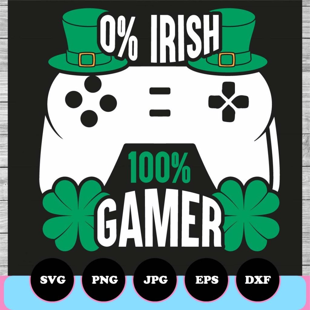 Video Games Irish Gamer SVG PNG EPS, Cricut, Silhouette Cameo, Digital